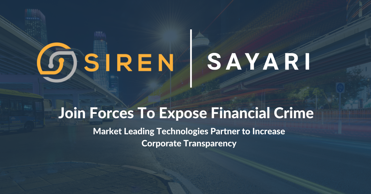Siren and Sayari Join Forces To Expose Financial Crime - SIREN